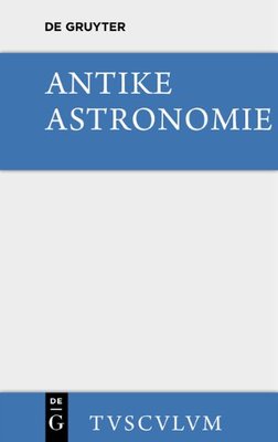 【预订】Antike Astronomie 9783110361025