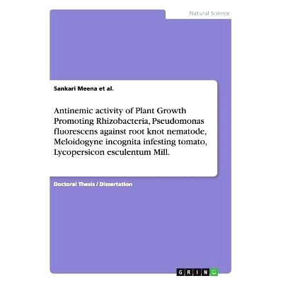 预订 Antinemic activity of Plant Growth Promoting Rhizobacteria, Pseudomonas fluorescens against root knot nematode, Mel