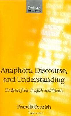 【预订】Anaphora, Discourse, and Understanding