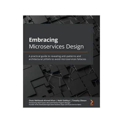 [预订]Embracing Microservices Design 9781801818384