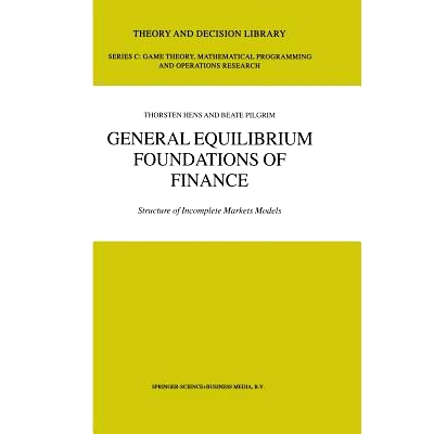 预订 General Equilibrium Foundations of Finance: Structure of Incomplete Markets Models: 9781441953339