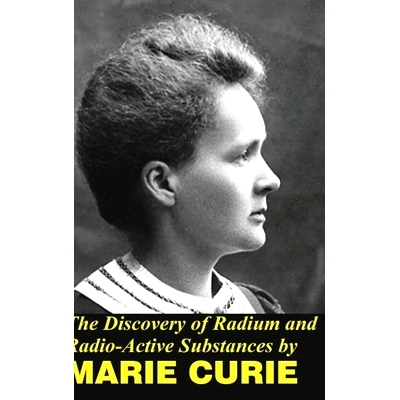 预订 The Discovery of Radium and Radio Active Substances: 9781715276805
