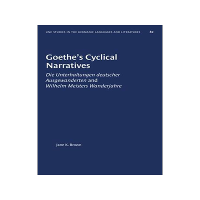[预订]Goethe’s Cyclical Narratives 9781469657172