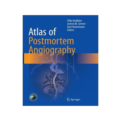 预订 Atlas of Postmortem Angiography