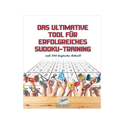 [预订]Das Ultimative Tool Fur Erfolgreiches Sudoku-Training - Mit 240 Logische Ratsel! 9781541945302