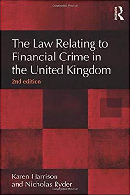 【预售】The Law Relating to Financial Crime in the United Kingdom, 2nd Edition