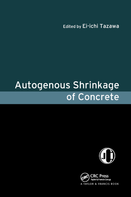 【预订】Autogenous Shrinkage of Concrete