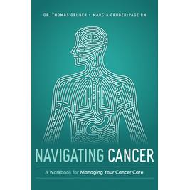 预订 Navigating Cancer: A Workbook for Managing Your Cancer Care