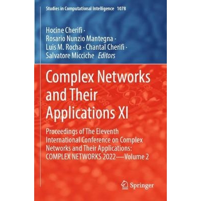 预订 Complex Networks and Their Applications XI Proceedings of The Eleventh International Conference on Complex Networks