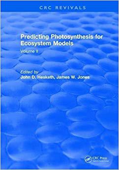【预售】Predicting Photosynthesis for Ecosystem Models: Volume II