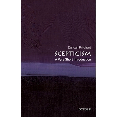 现货 Scepticism: A Very Short Introduction 怀疑主义：牛津通识读本: 9780198829164