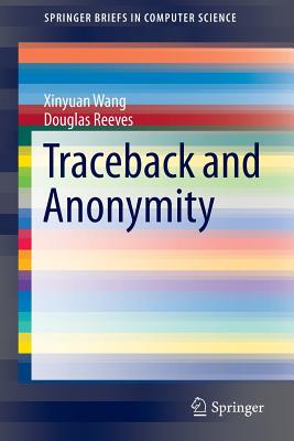 【预订】Traceback and Anonymity