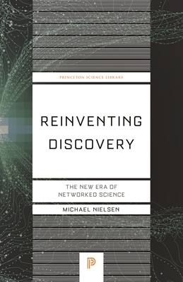 【预订】Reinventing Discovery: The New Era of Networked Science