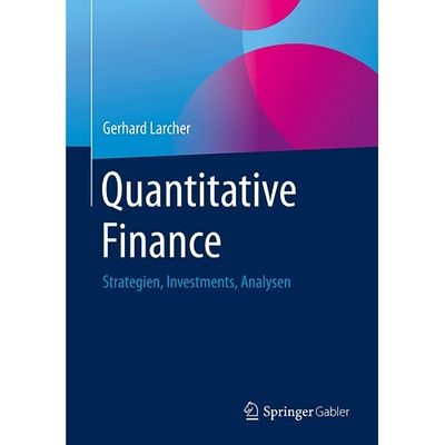 预订 Quantitative Finance Strategien, Investments, Analysen 9783658291570