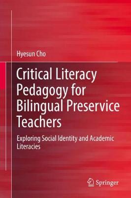 【预订】Critical Literacy Pedagogy for Bilingual Preservice Teachers