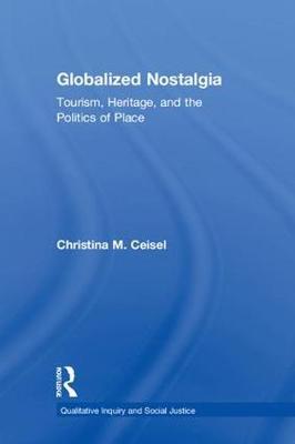 【预订】Globalized Nostalgia