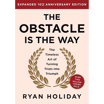 现货 反障碍 十周年纪念版 Ryan Holiday 英文原版 The Obstacle is the Way Expanded 10th Anniversary Edition