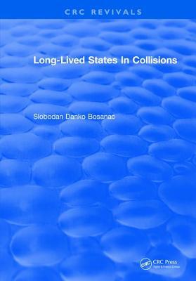 【预订】Long Lived States In Collisions