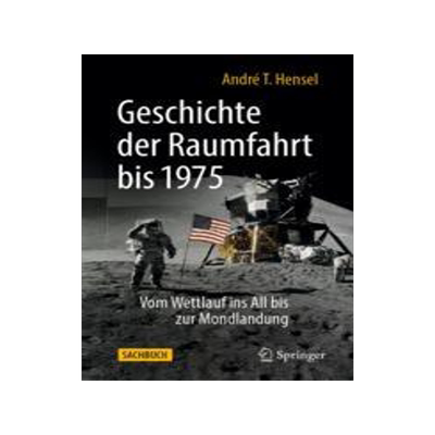 预订 Geschichte der Raumfahrt bis 1975