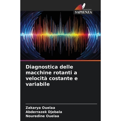 预订 Diagnostica delle macchine rotanti a velocità costante e variabile 9786209052736