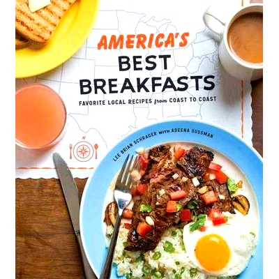预订 America’s Best Breakfasts: Favorite Local Recipes from Coast to Coast: A Cookbook: 9780553447217