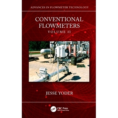 预订 Conventional Flowmeters: Volume II 传统流量计 第2卷: 9781032358987
