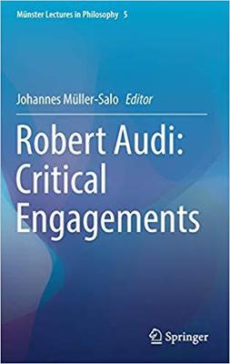 【预售】Robert Audi: Critical Engagements