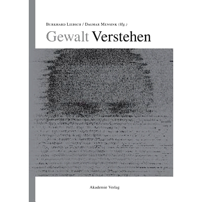 预订 Gewalt Verstehen: 9783050038544