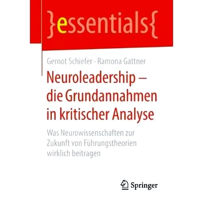 预订 Neuroleadership – die Grundannahmen in kritischer Analyse: Was Neurowissenschaften zur Zukunft von Führungstheori