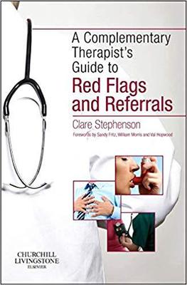 【预售】The Complementary Therapist’s Guide to Red Flags and Referrals