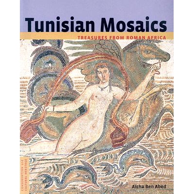预订 Tunisian mosaics treasures from Roman Africa / 突尼斯马赛克:来自罗马非洲的珍宝/ 9780892368570