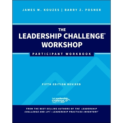 预订 The Leadership Challenge Workshop: Participant Workbook, 5th Edition, Revised: 9781394353712
