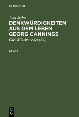 【预订】DENKWÜRDIGKEITEN AUS DEM LEBEN GEORG CANNINGS 9783111066875