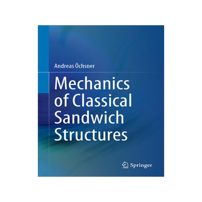 [预订]Mechanics of Classical Sandwich Structures