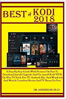 【预售】Best of Kodi 2018: A Step by Step Gu...