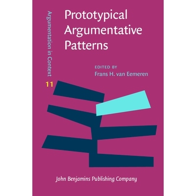预订 Prototypical Argumentative Patterns. Exploring the relationship between argumentative discourse and institutional c