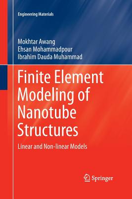 【预订】Finite Element Modeling of Nanotube Structures