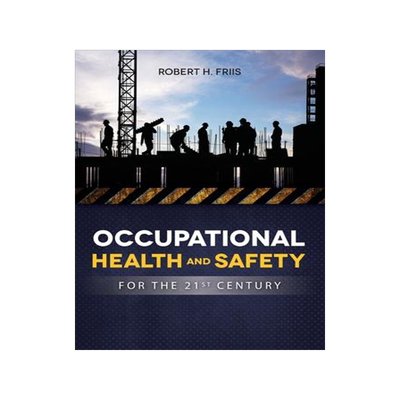 [预订]Occupational Health and Safety for the 21st Century 9781284257649
