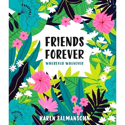 预订 Friends Forever Wherever Whenever: A Little Book of Big Appreciation: 9780399581007
