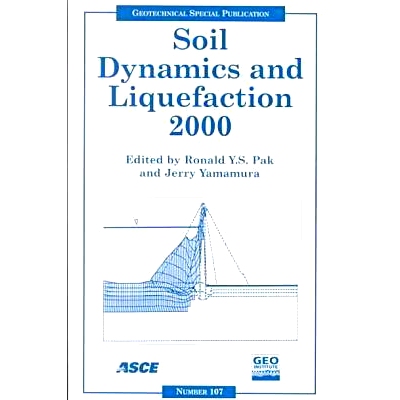 预订 Soil Dynamics and Liquefaction 2000: Proceedings of Sessions of Geo-Denver, Colorado, August 5-8, 2000: 97807844052
