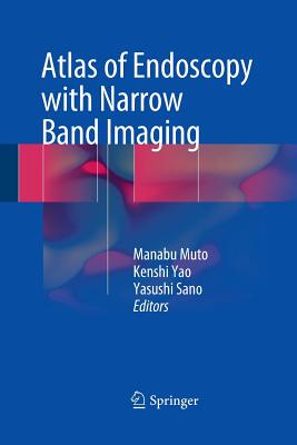 【预订】Atlas of Endoscopy with Narrow Band Imaging