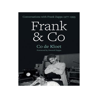 [预订]Frank & Co: Conversations with Frank Zappa, 1977-1993 9781911036814