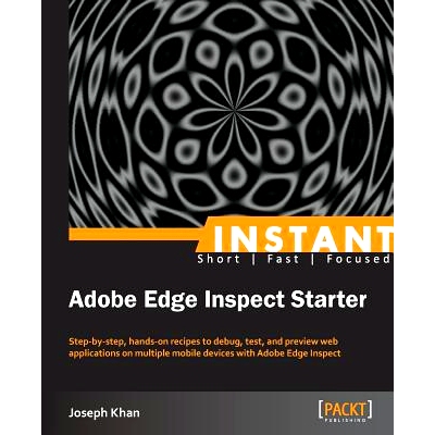 预订 Instant Adobe Edge Inspect Starter Adobe Edge Inspect 入门: 9781849694001