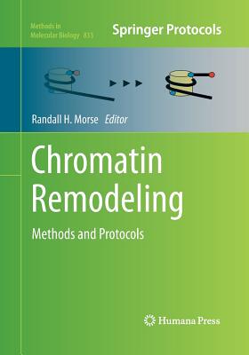 【预订】Chromatin Remodeling
