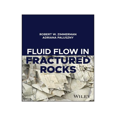 现货Fluid Flow In Fractured Rocks 9781119248019