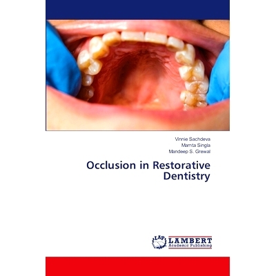 预订 Occlusion in Restorative Dentistry 牙齿修复中的咬合: 9786207458363