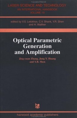 【预订】Optical Parametric Generation and Amplification