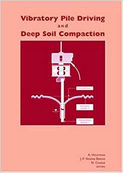 【预售】Vibratory Pile Driving and Deep Soil Compaction