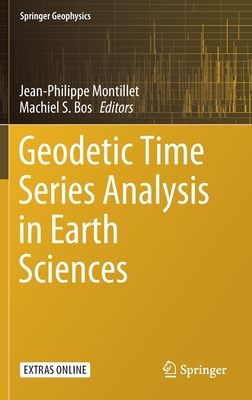 【预订】Geodetic Time Series Analysis in Earth Sciences