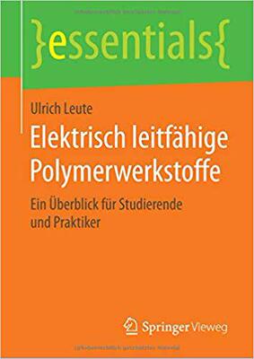 【预订】Elektrisch leitfähige Polymerwerkstoffe 9783658105389
